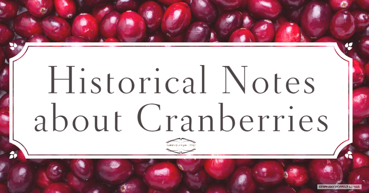 Historical Notes about Cranberries – Domestic Medicine